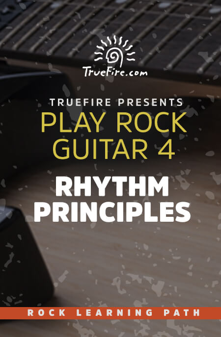 REQ: TrueFire's Play Rock Guitar 4: Rhythm Principles » AudioZ