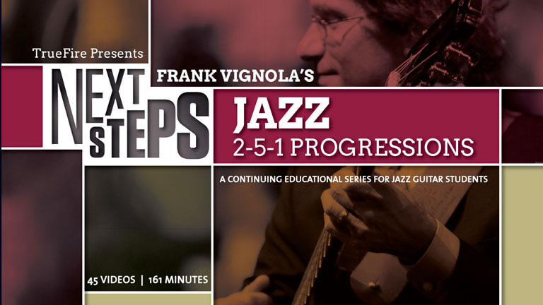 Next Steps Jazz - Frank Vignola - Guitar Lessons