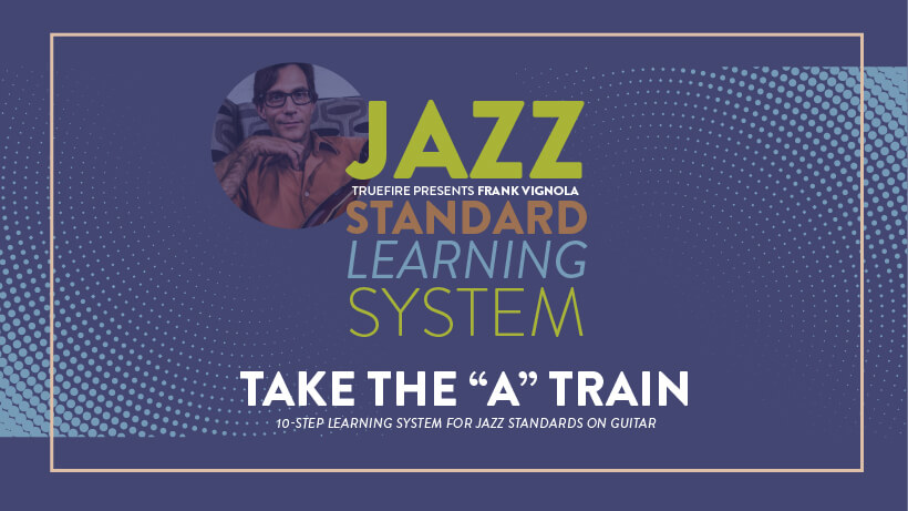 Jazz Standard Learning System Take The A Train Introduction Frank