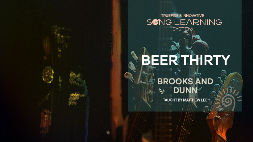 How to Play “Beer Thirty” by Brooks & Dunn on Guitar - Easy Song ...