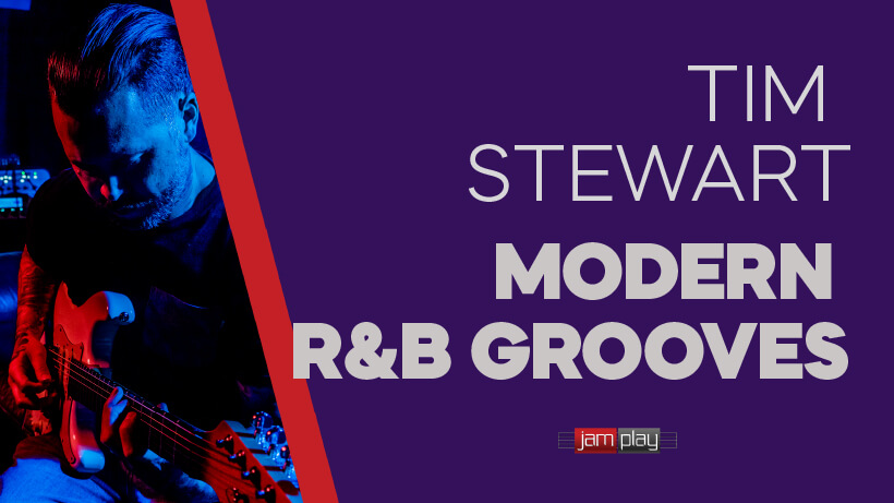 Tim Stewart Guitar Lessons - Modern R&B Grooves - TrueFire