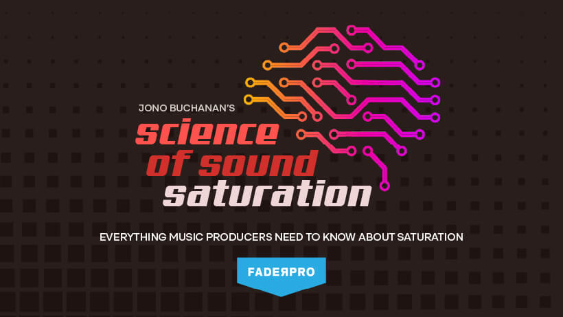 Science of Sound: Saturation: Introduction - Jono Buchanan - Guitar ...