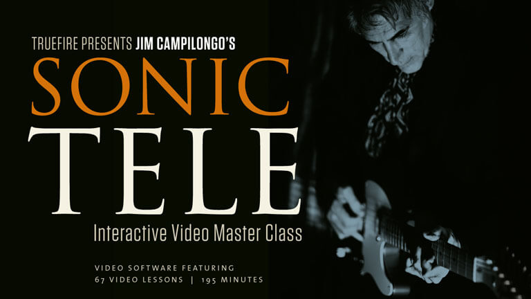 Sonic Tele: Introduction - James Campilongo - Guitar Lesson - TrueFire