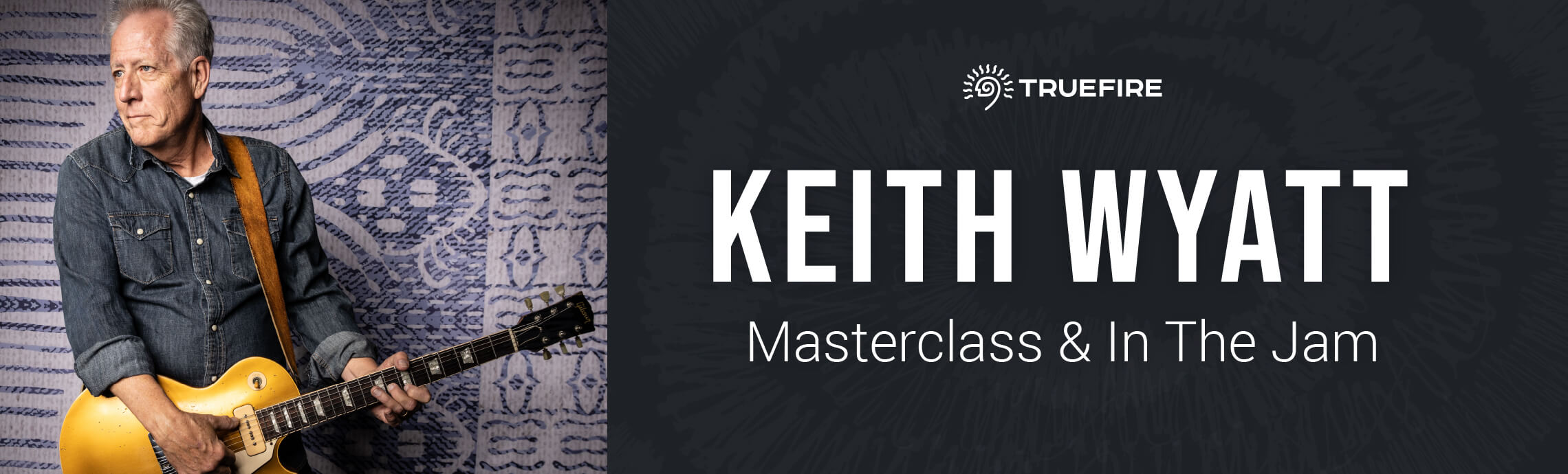 Keith Wyatt - Online Guitar Lessons - TrueFire