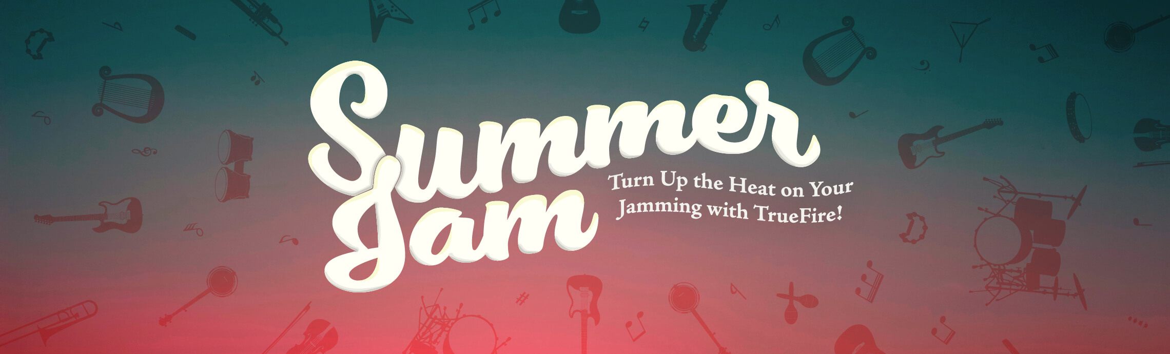 2023 Summer Jam - TrueFire